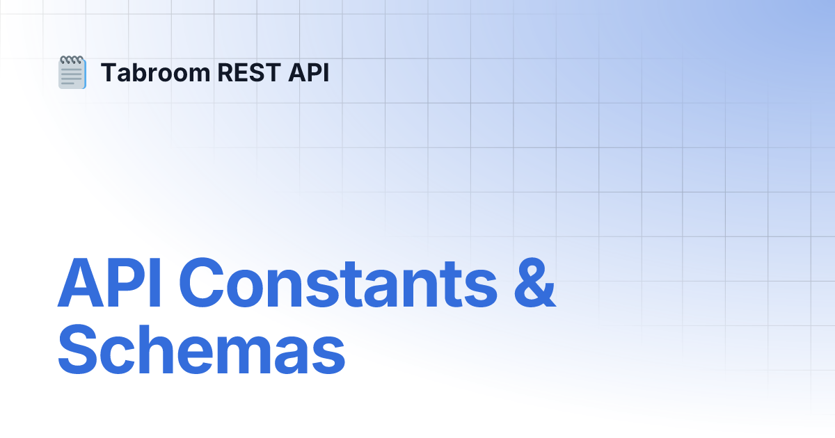 API Constants & Schemas | Tabroom REST API